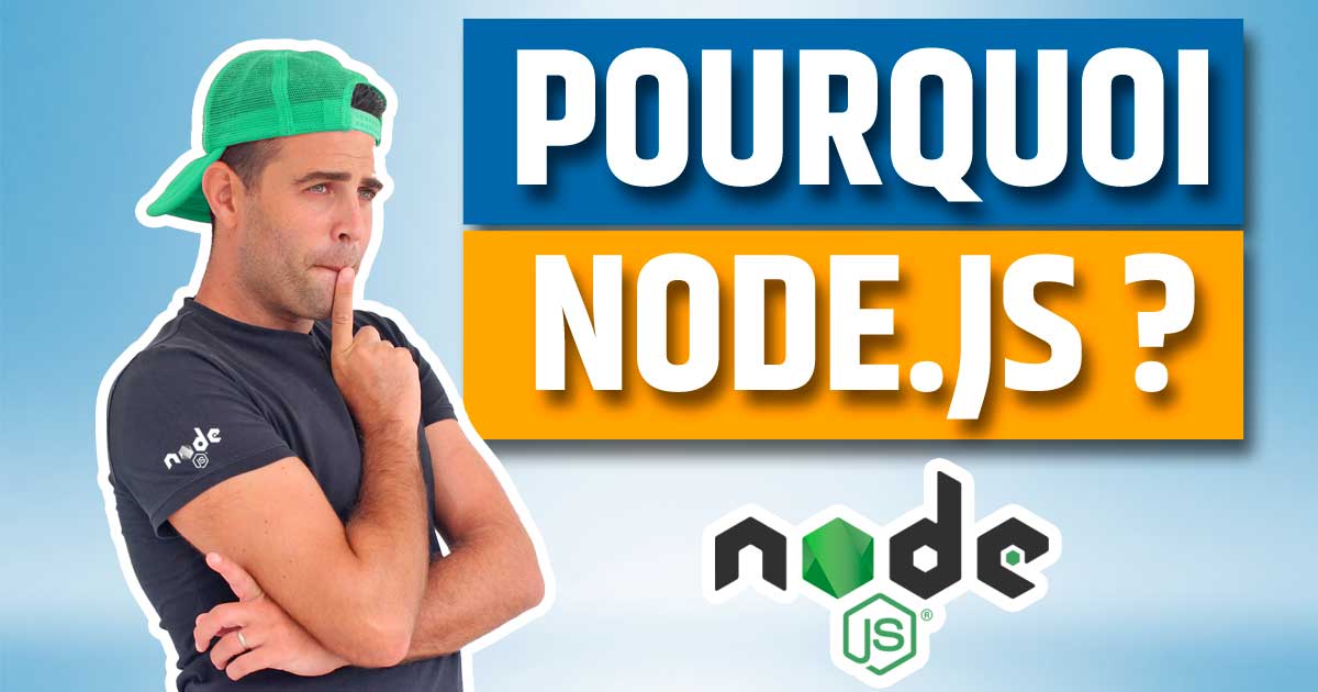 C'est quoi Node.js et pourquoi l'apprendre ? Définitions et avantages C'est quoi Node.js et pourquoi l'apprendre ? Définitions et avantages
